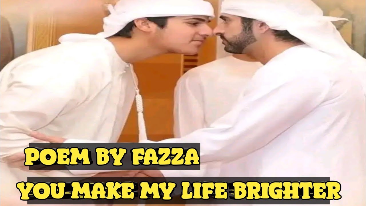You make my life brighter || Poem by Fazza #fazza #faz3 #princehamdan # ...