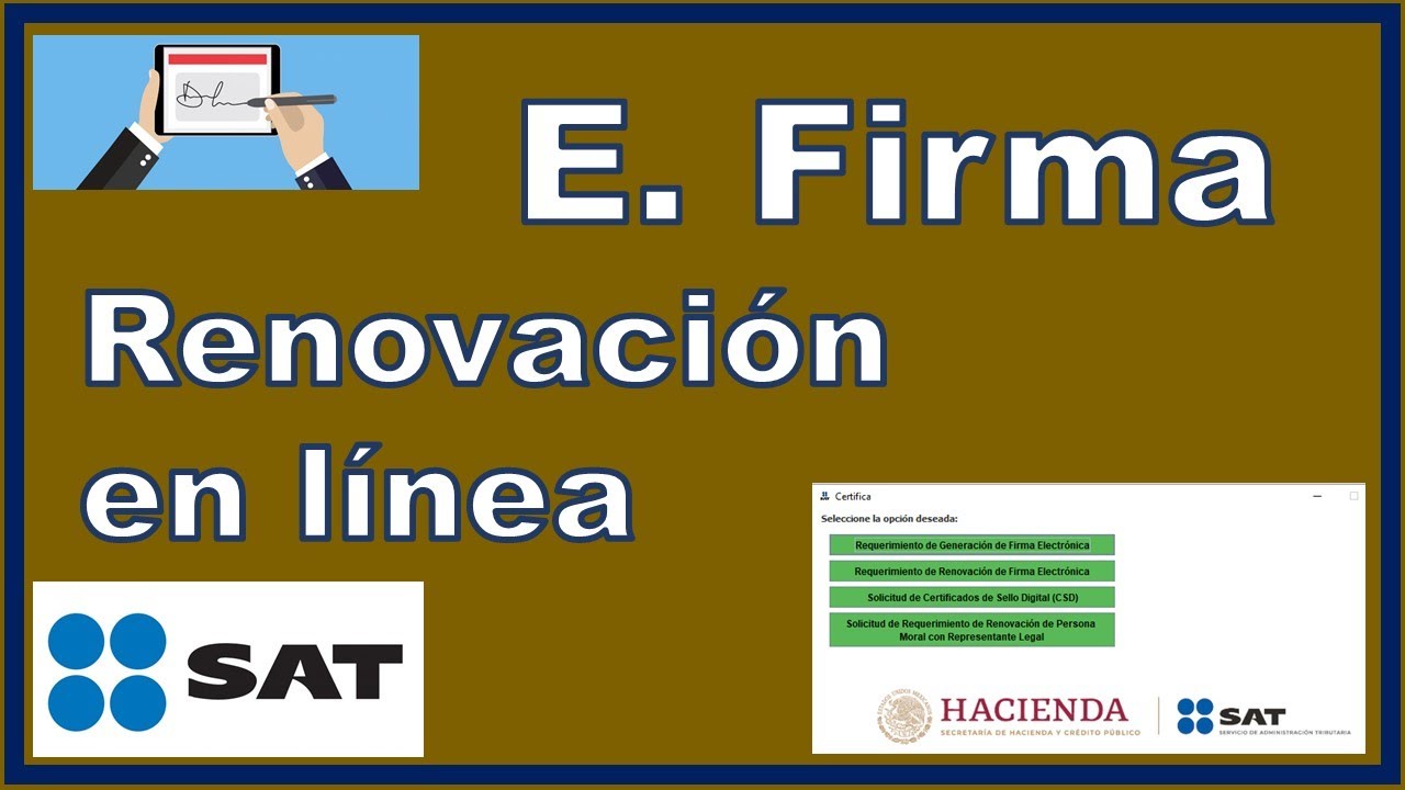Renovación Firma Electronica (E. firma) en línea 2023 - YouTube