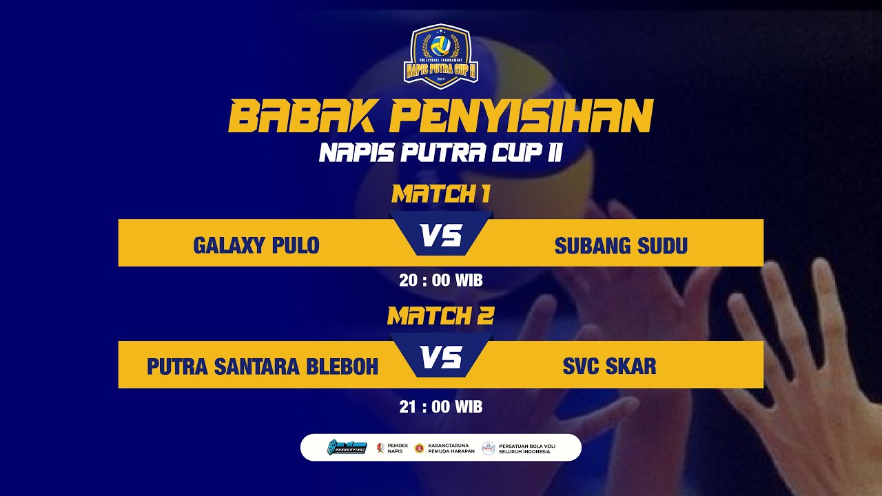 GALAXY PULO VS SUBANG SUDU | PUTRA SANTARA VS SVC SEKAR | NAPIS PUTRA ...