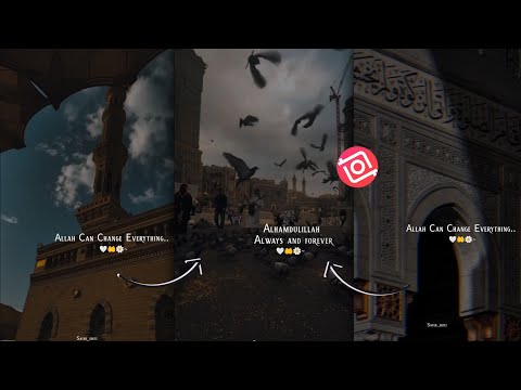 How To Make Islamic Reels Status ~ Islamic Video Editing in inshot