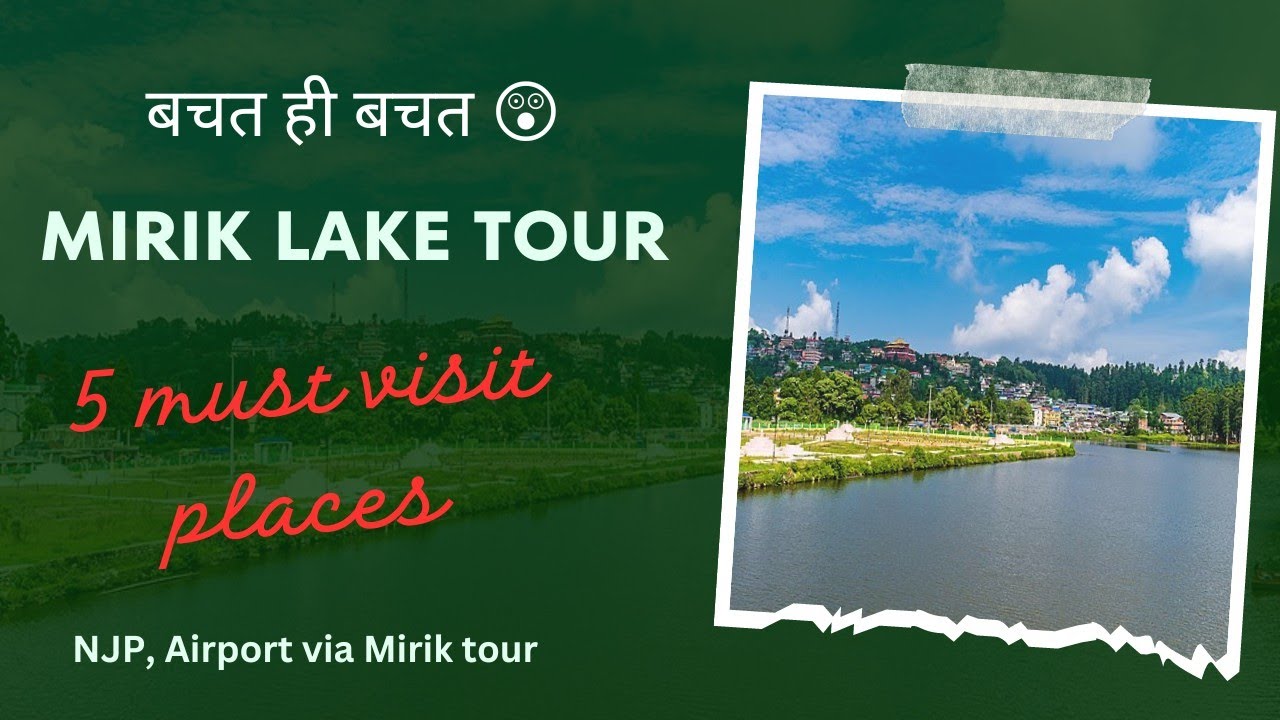 Mirik Sightseeing explained | 5 best places - YouTube