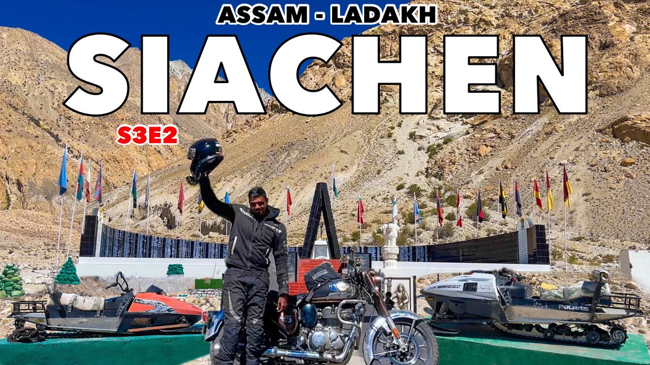 THIS IS SIACHEN GLACIER BASE CAMP | ASSAM TO LADAKH ON MY CLASSIC 350 ...