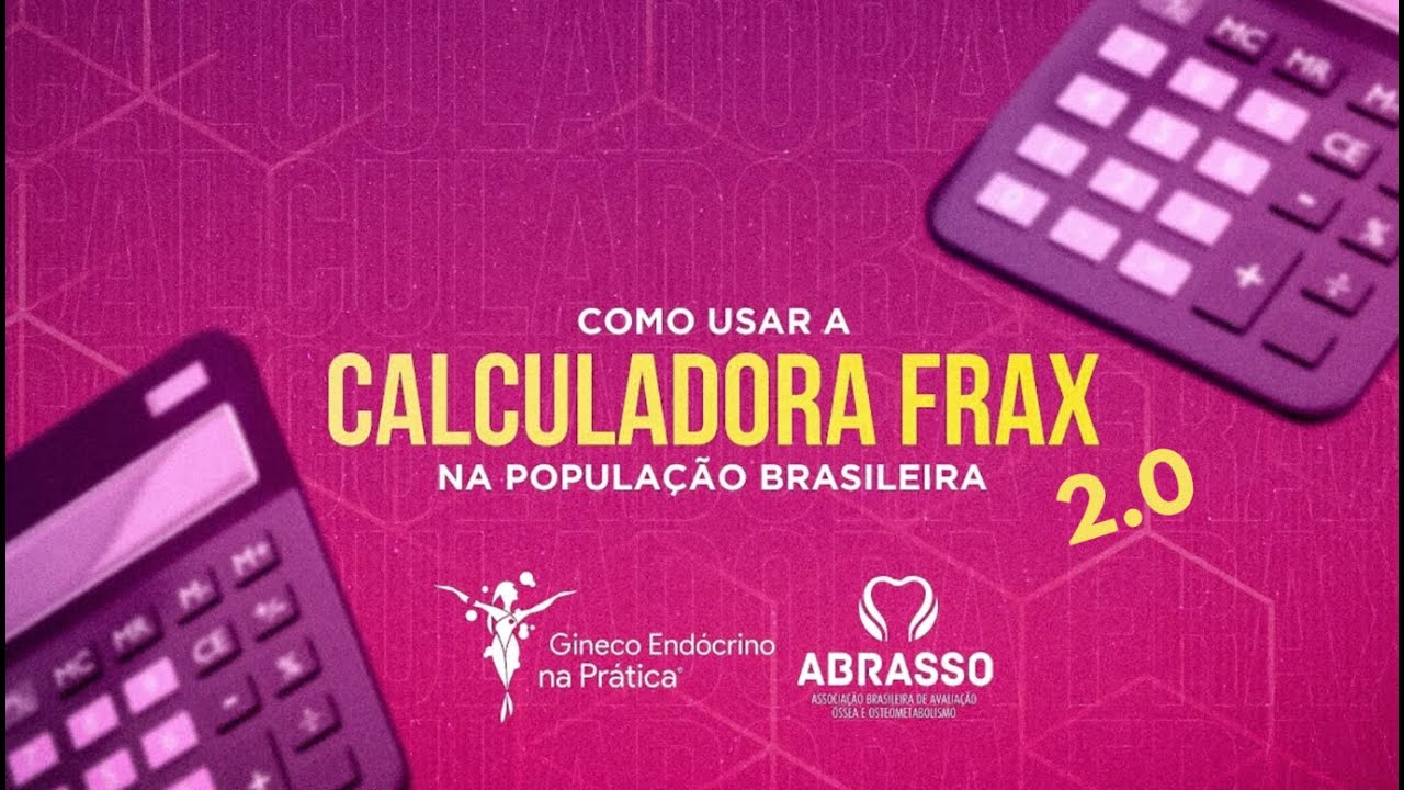 Frax Plus 2.0 (Atualização 2025) - Curso GinecoEndócrino na Prática ...