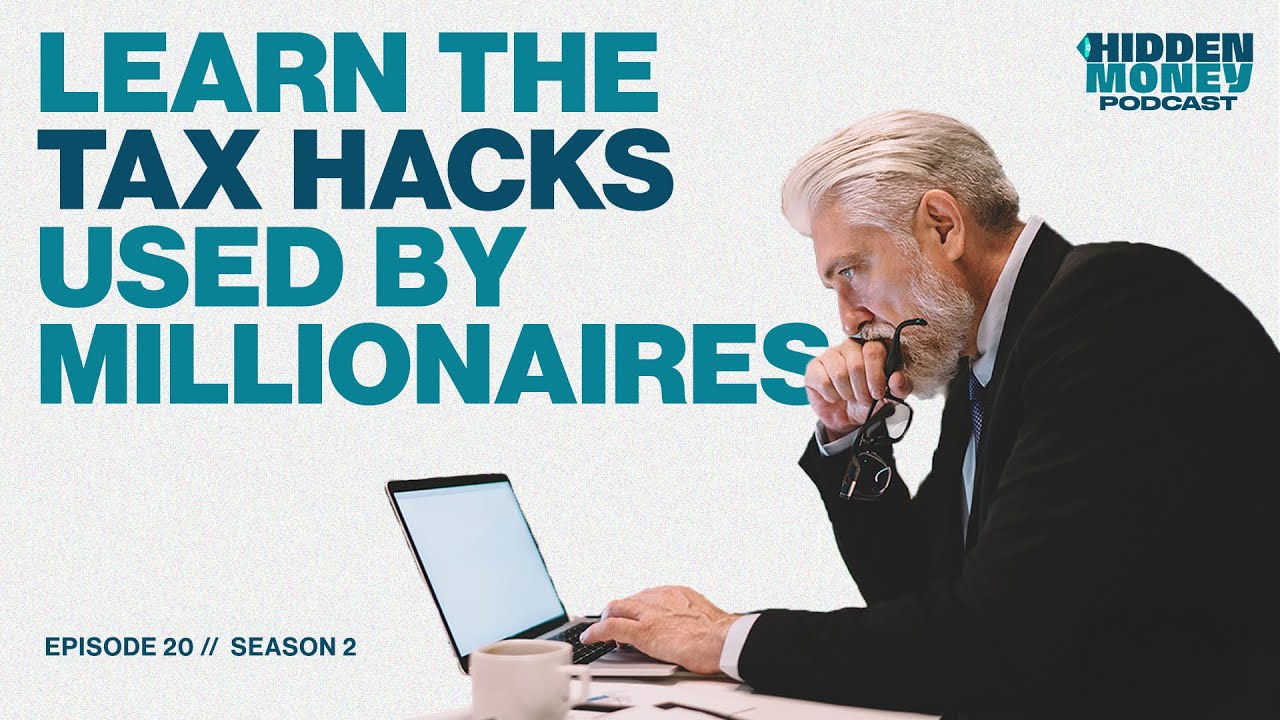 Learn the Tax Hacks Used by Millionaires - YouTube