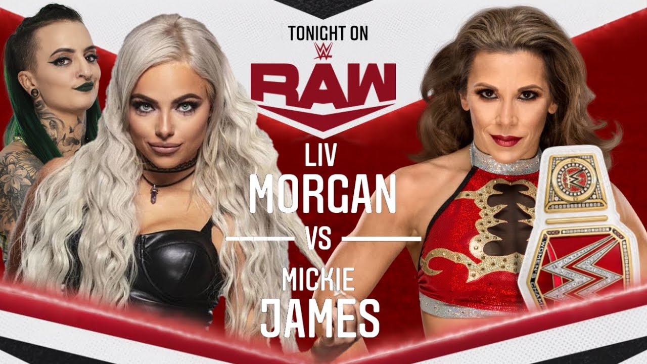 WR3D RAW - Liv Morgan (w/Ruby Riott) vs. Mickie James [IICONICS ...