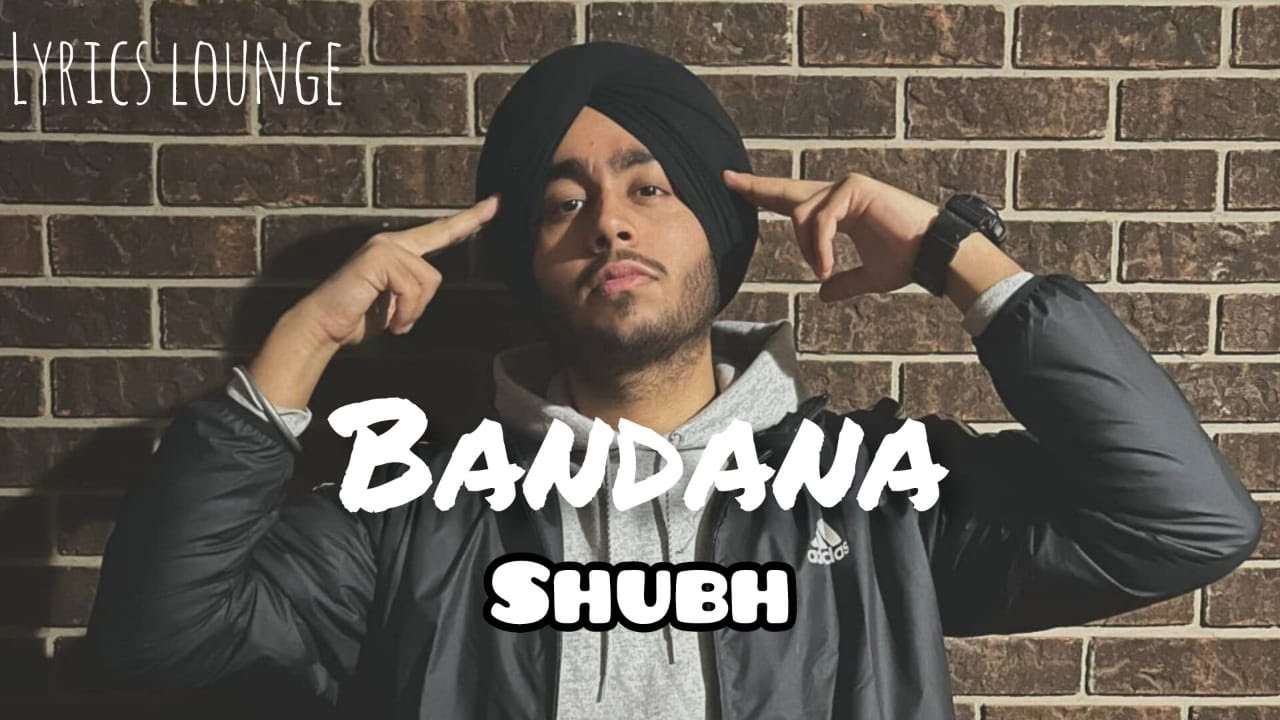 Shubh - Bandana (Official Music Video) | Latest Punjabi Songs 2024 ...