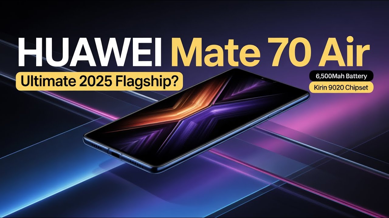 Huawei Mate 70 Air: The Ultra-Slim Powerhouse with a 7-Inch Display ...