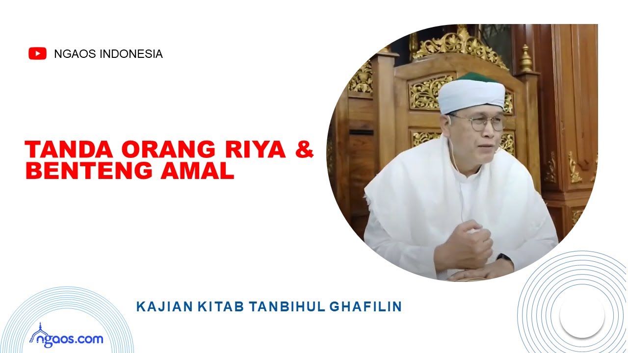 🔴LIVE - PENGAJIAN KITAB TANBIHUL GHAFILIN - TANDA ORANG RIYA & BENTENG ...