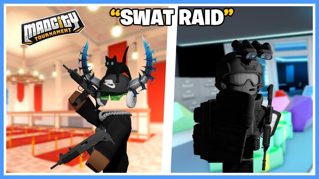 MAD CITY SWAT RAID - YouTube