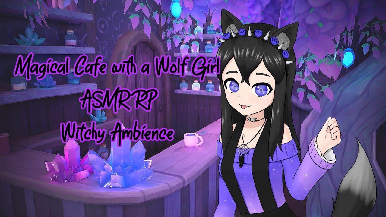 Magical Cafe with a Wolf Girl🐺 [ASMR RP/Witchy Ambience] - YouTube