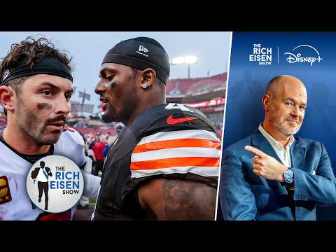 Why Deshaun Watson Deserves to Start for the Browns in Week 3 | The Rich Eisen Show