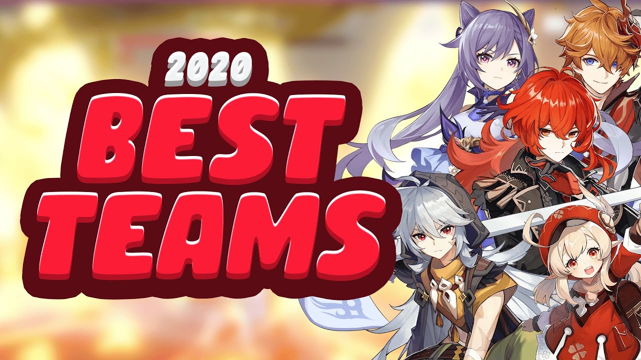 BEST TEAM BUILDS IN GENSHIN IMPACT (2020) - YouTube