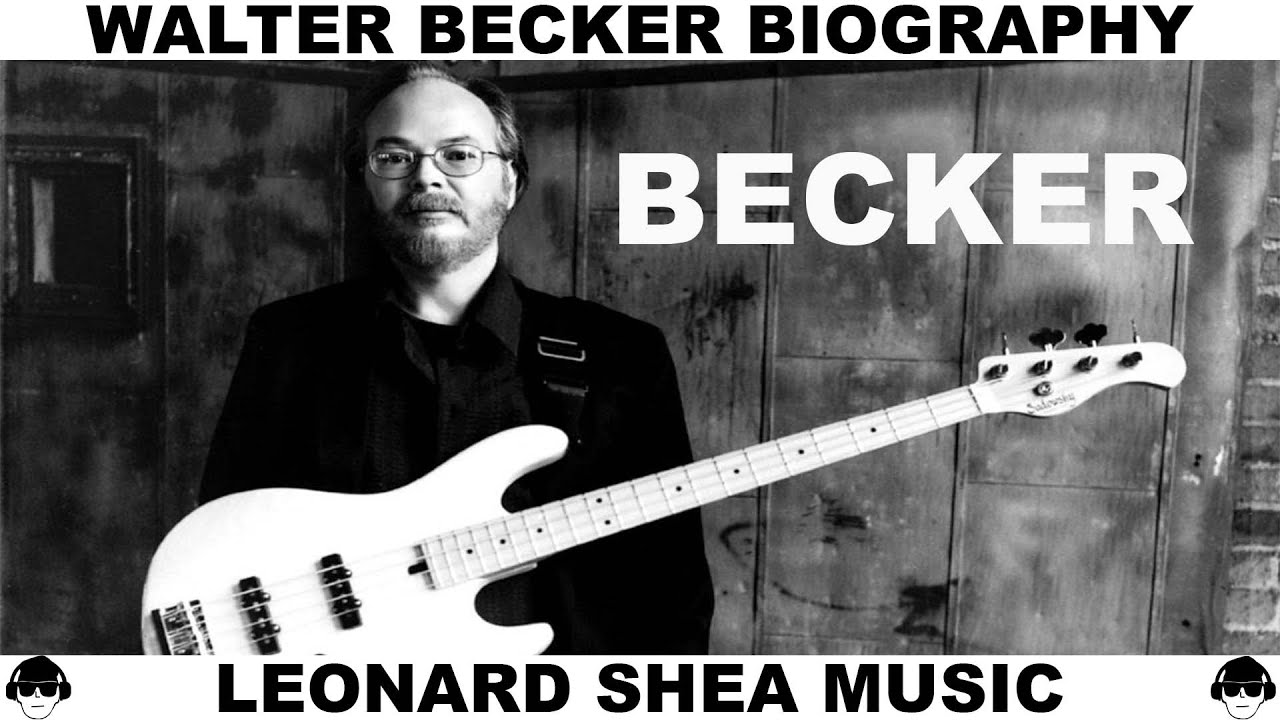 WALTER BECKER BIOGRAPHY - AMERICAN SINGER SONGWRITER AND MEMBER OF ...