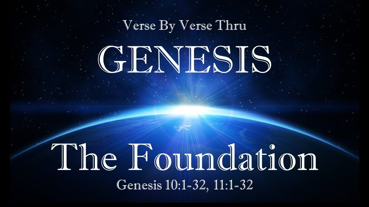 Genesis 10:1-32, 11:1-32 - YouTube