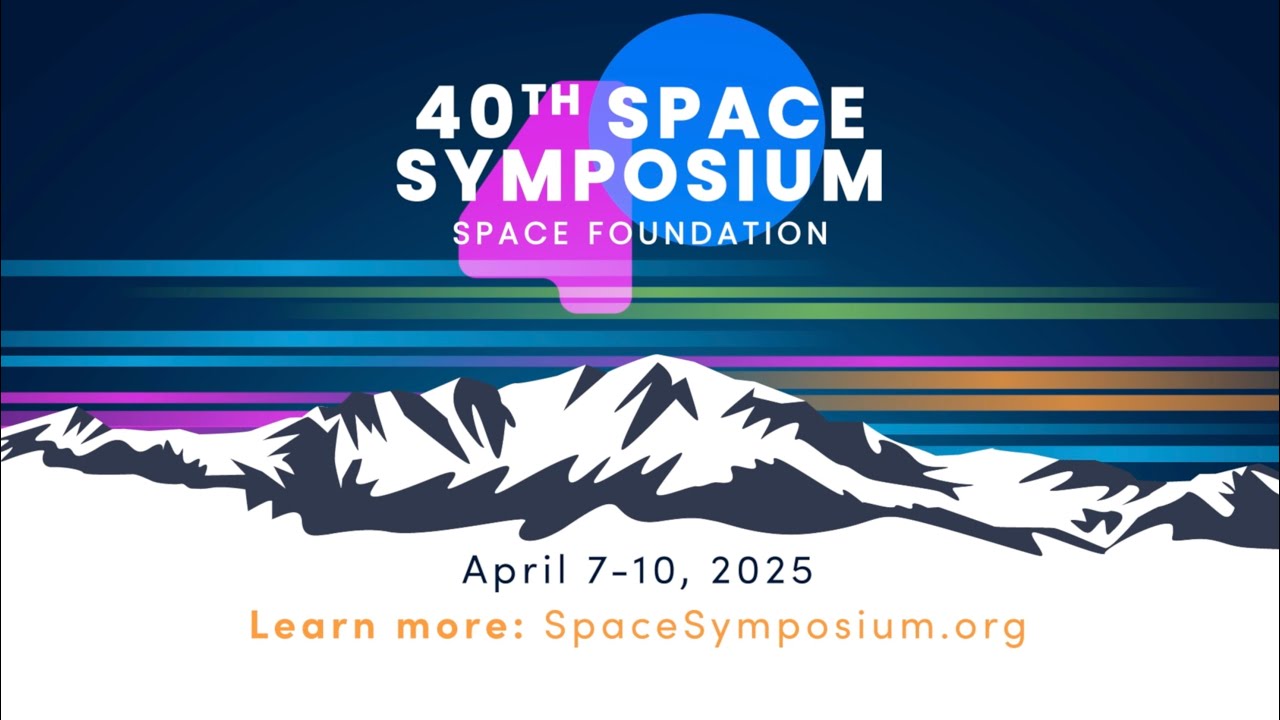 40th Space Symposium - YouTube