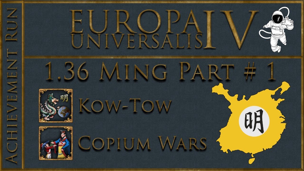 EU4 1.36 Ming Achievement Run - YouTube