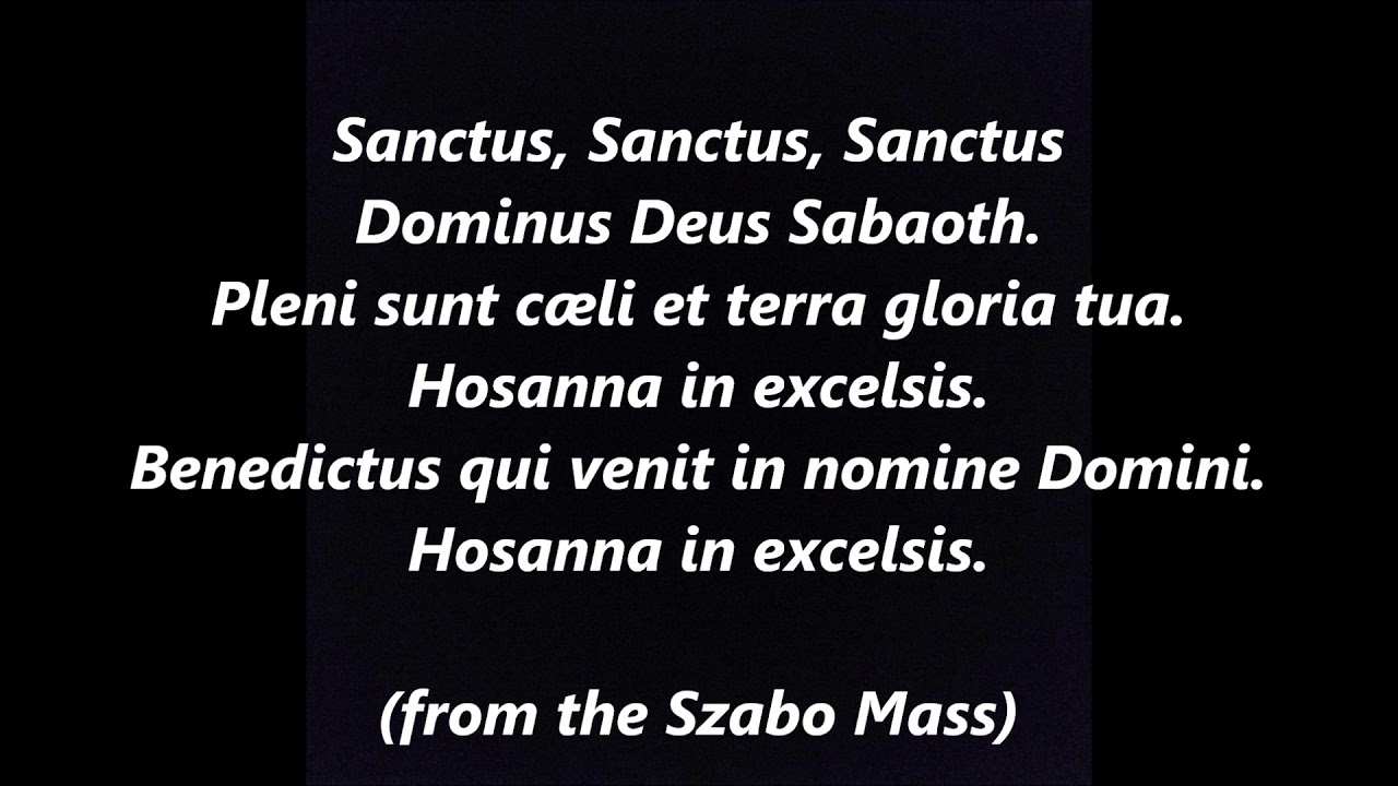 SANCTUS SANCTUS SANCTUS Hymn LATIN MASS HOLY HOLY HOLY Lyrics Words sanctus-sanctus-sanctus-hymn-latin-mass-holy-holy-holy-lyrics-words