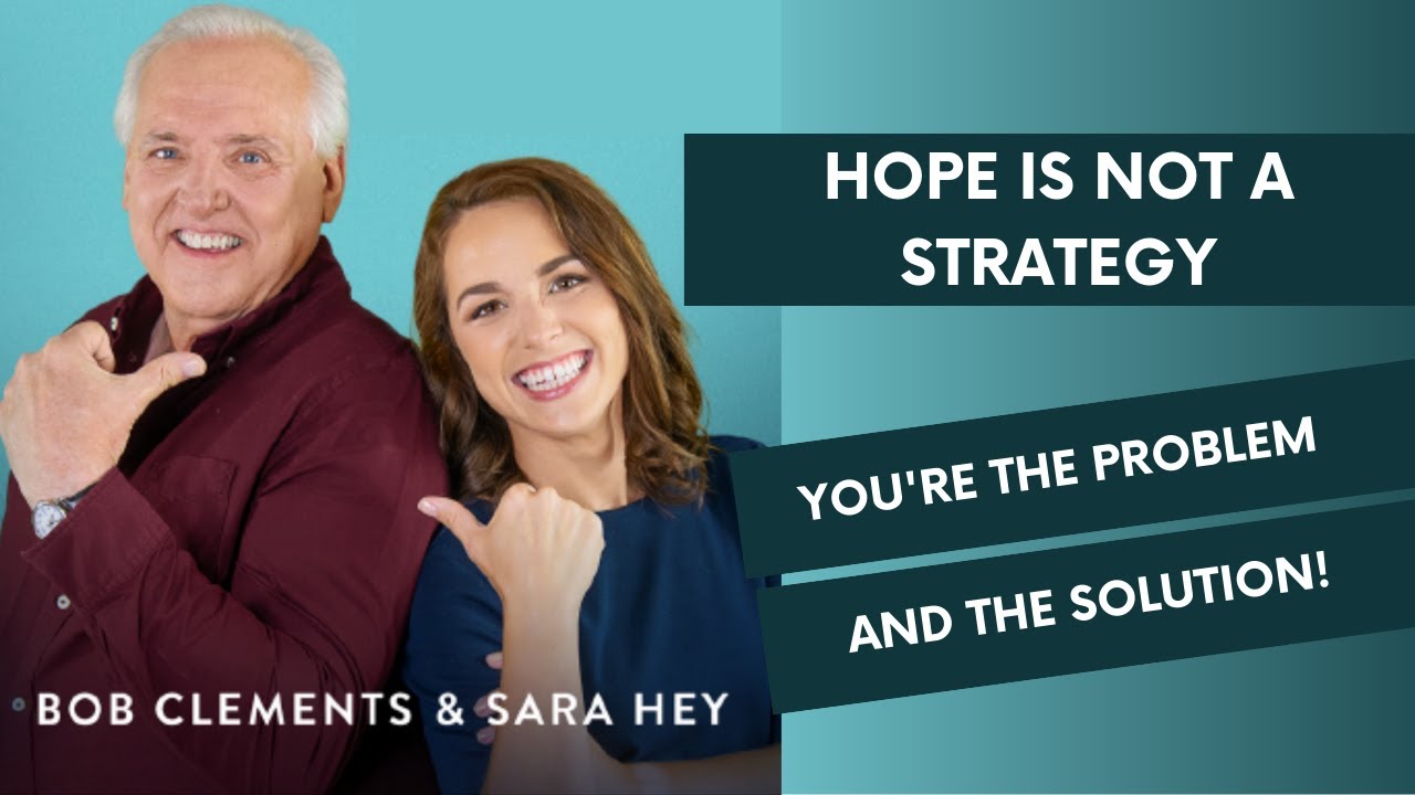 Hope is Not a Strategy! - YouTube