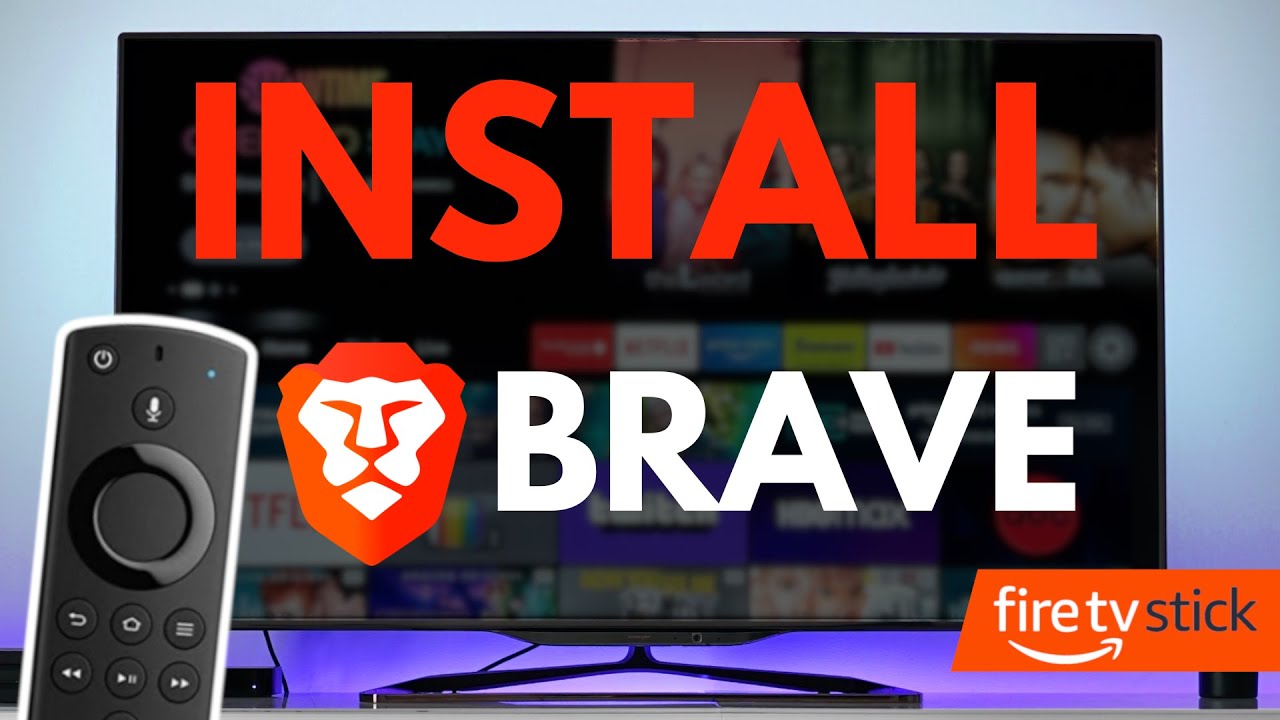 How To Install Brave Browser On Firestick TV - Full Guide - YouTube