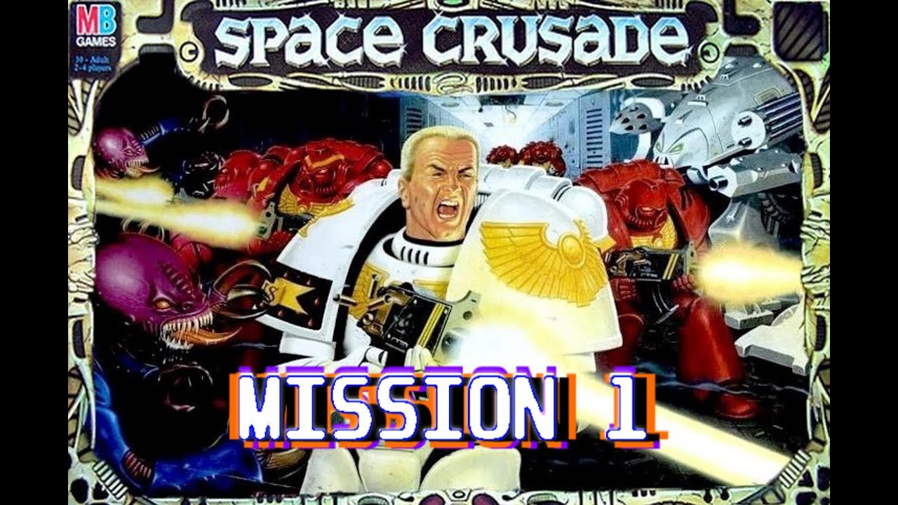 Space Crusade (3 players) - EPIC Mission 1! 11/4/22 - YouTube