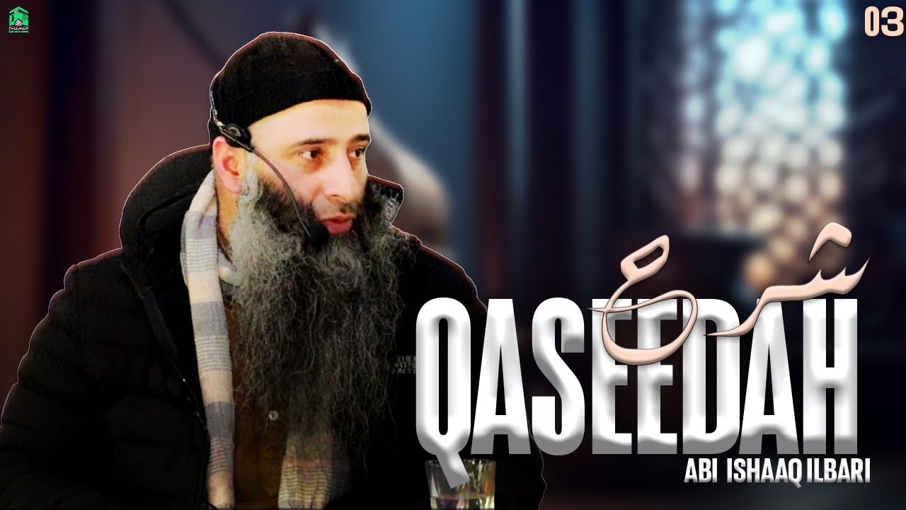 Sharah Qaseedah Li ilbari (r) 3 | Sopore Workshop , Ustaadh Manzoor Ah ...