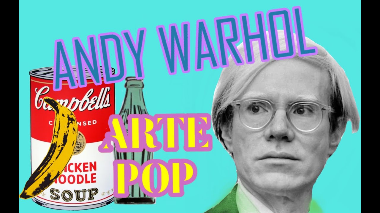 Andy Warhol para niños - YouTube
