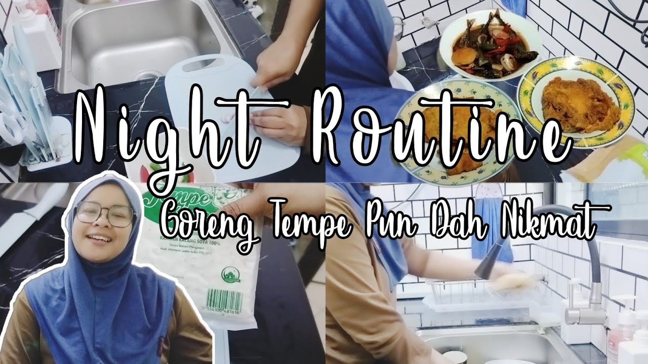 RUTIN MALAM🥰MASAK 2 MENU UNTUK DINNER🥰TEMPE PUN SODAP - YouTube