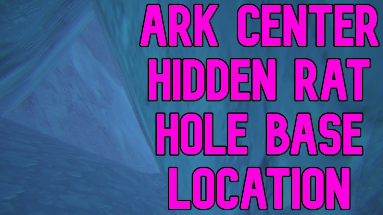 Ark Official The Center Rat Holes & Mesh Base Locations for PvP | ARK ...