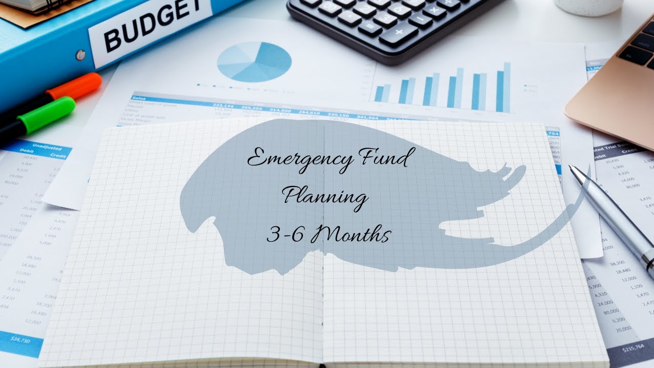 2020 Emergency Fund Planning 3 - 6 Months - YouTube