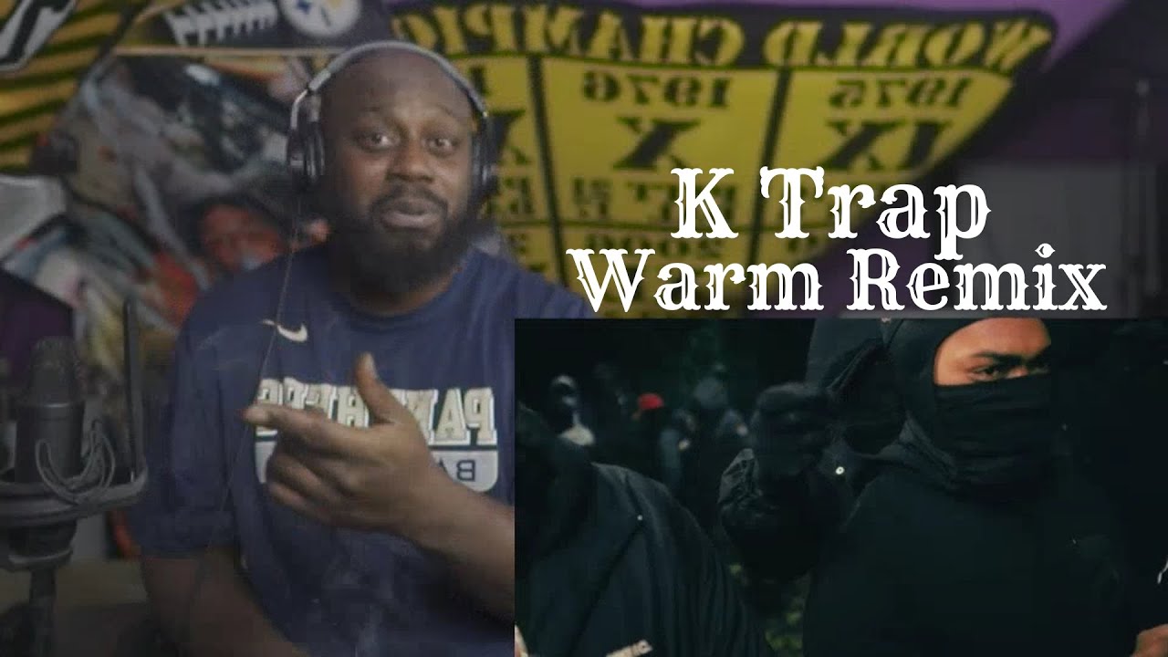K Trap - WARM REMIX [GoHammTV] K TRAP ON OF THEM ONES - YouTube