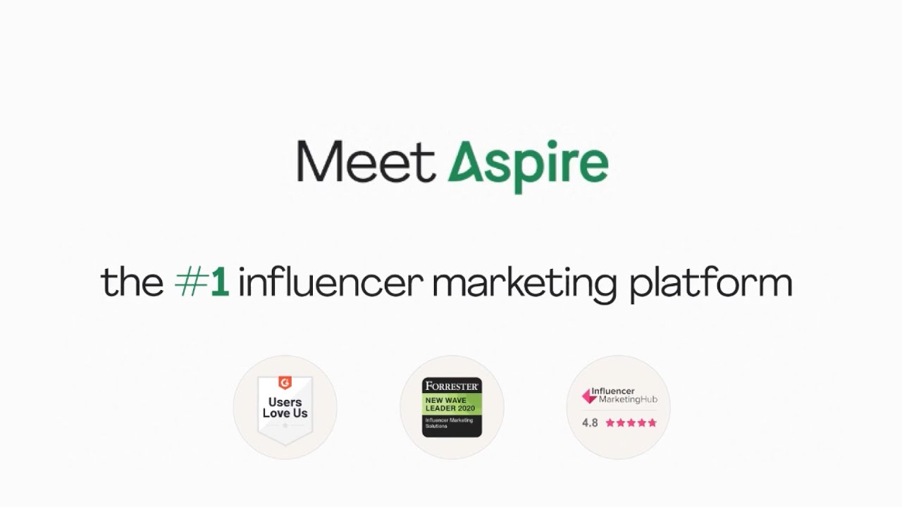 Meet Aspire: The #1 Influencer Marketing Platform - YouTube