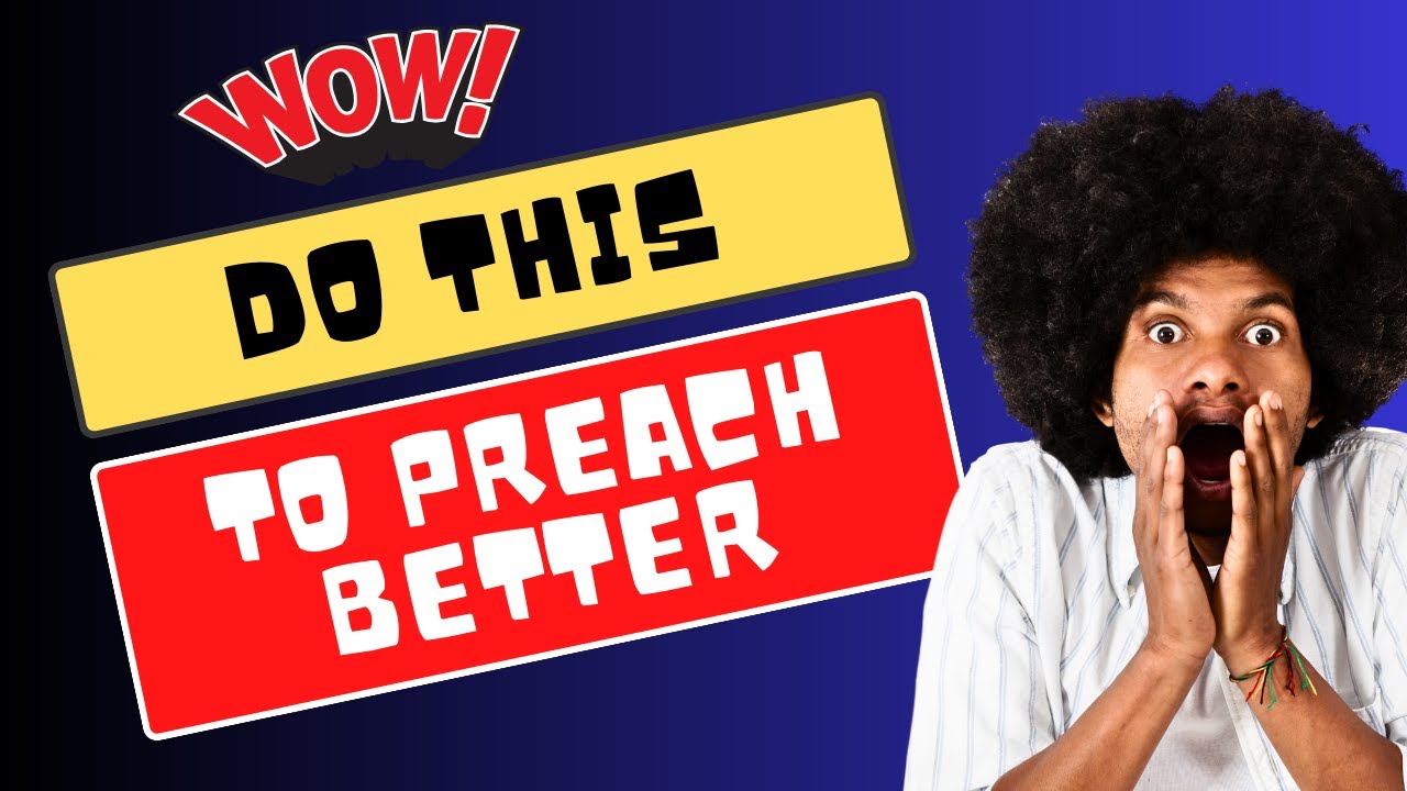how-to-prepare-a-sermon-for-beginners-and-experts-youtube