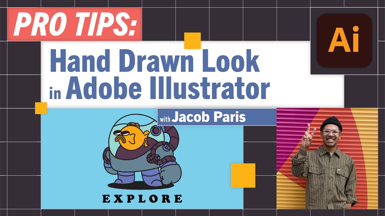 Pro-Tips: Hand-Drawn Look in Adobe Illustrator with Jacob Paris - YouTube
