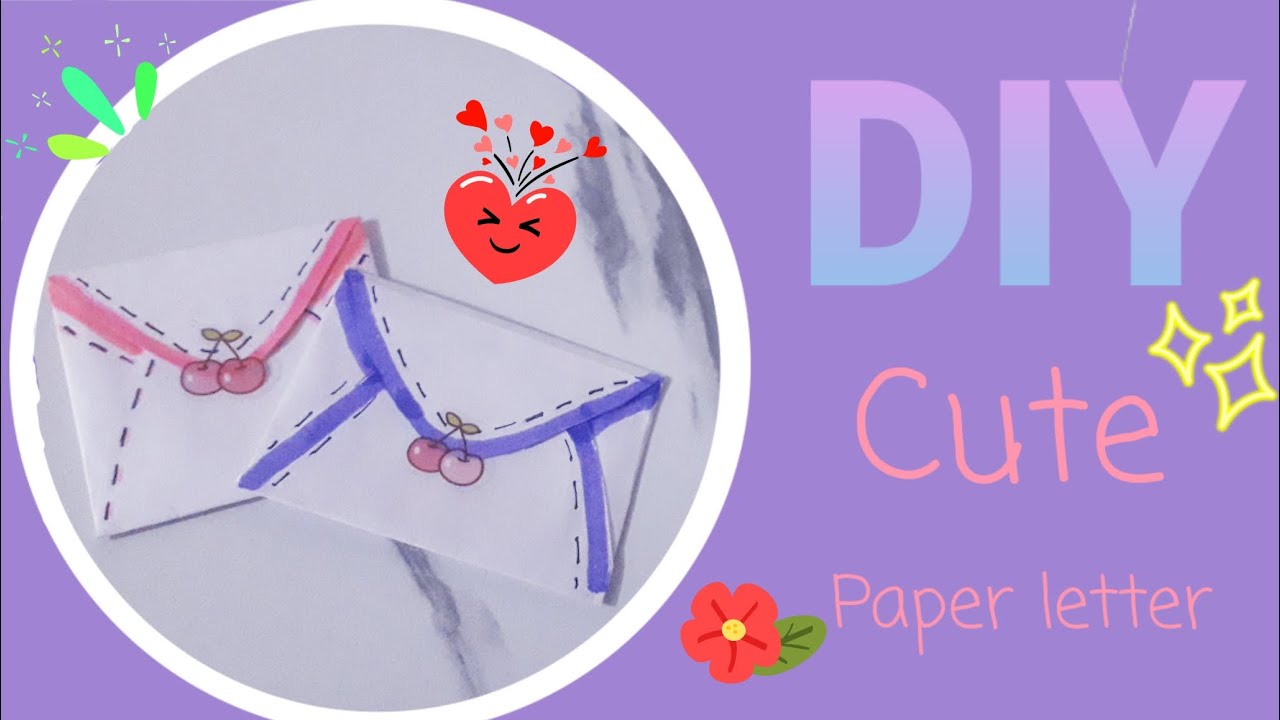 DIY cute paper letter (#Hana art and craft #video #craft #love) - YouTube