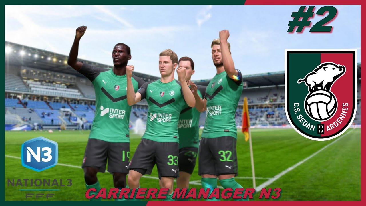FC22 CARRIÈRE MANAGER NATIONAL 3 AVEC LE CS SEDAN #2 L'ÉQUIPE S ...