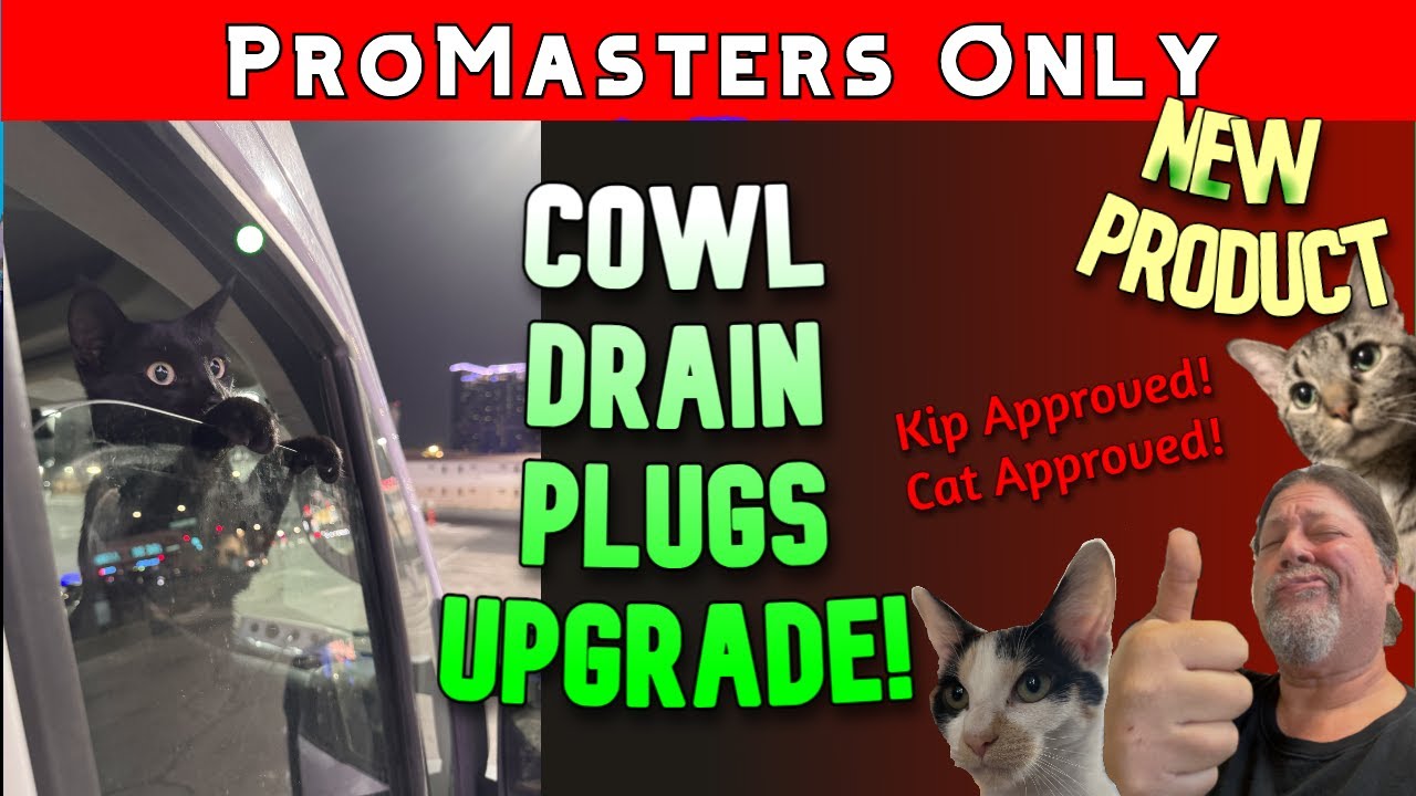 Kip Approved: For Your Promaster! Cowl Drain Filter! Problem Solver. Even the cats dig it! - YouTube