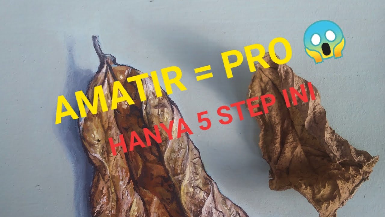 Pelukis AMATIR menjadi PRO hanya dalam 5 STEP BERIKUT INI! Tutorial Melukis Realis - YouTube