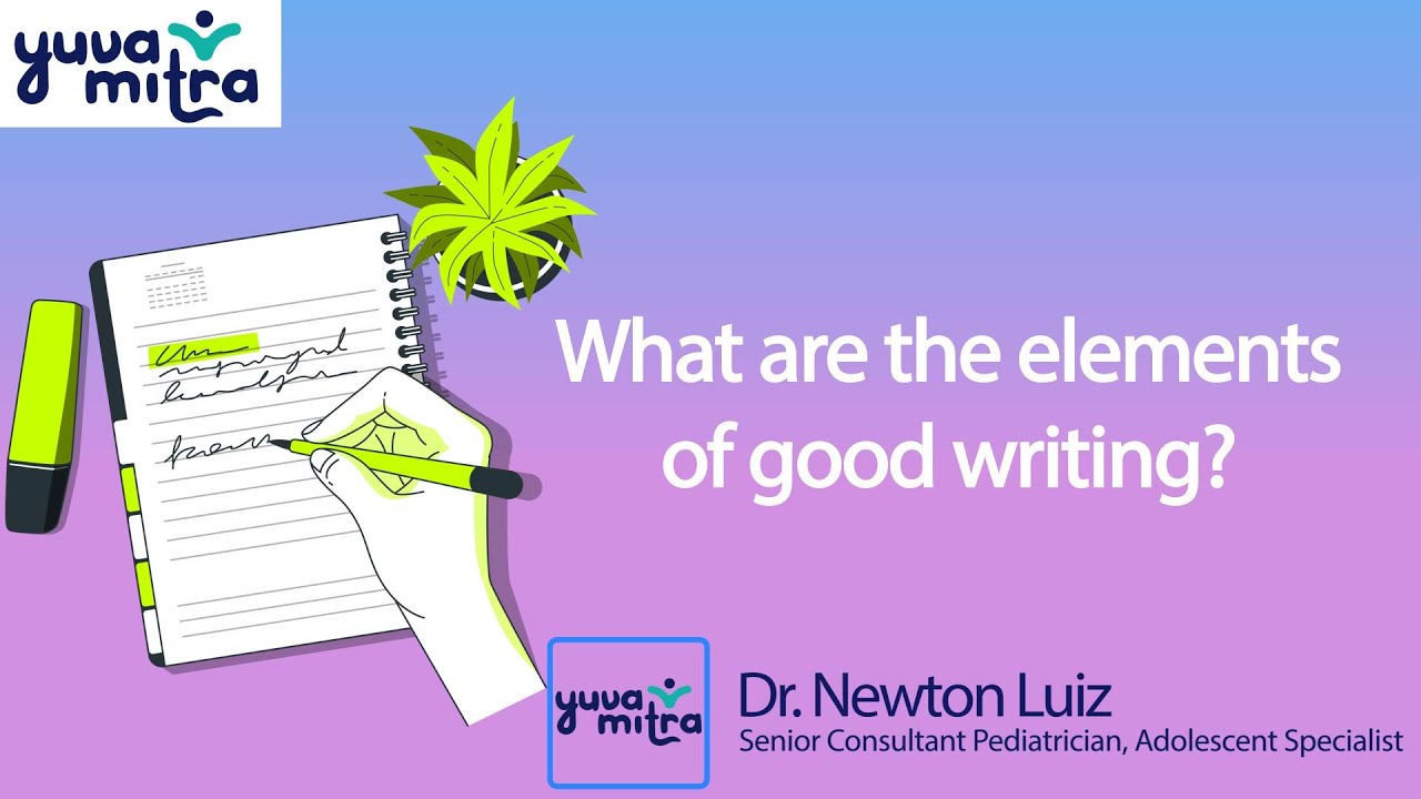 What are the elements of good writing? - YouTube