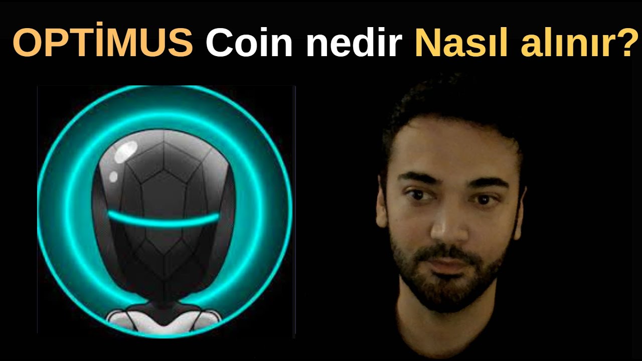 Optimus AI Coin OPTI nedir? Optimus coin nereden alınır? Optimus coin ...