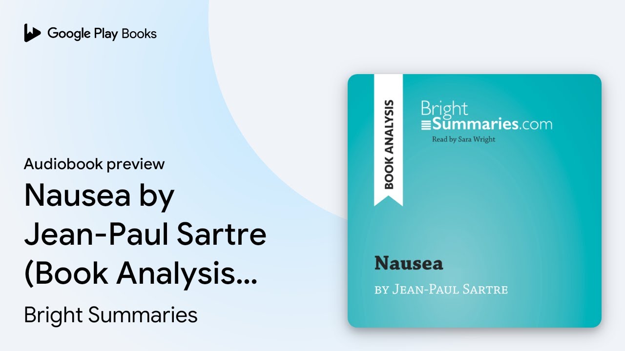 Nausea by Jean-Paul Sartre (Book Analysis):… by Bright Summaries ...