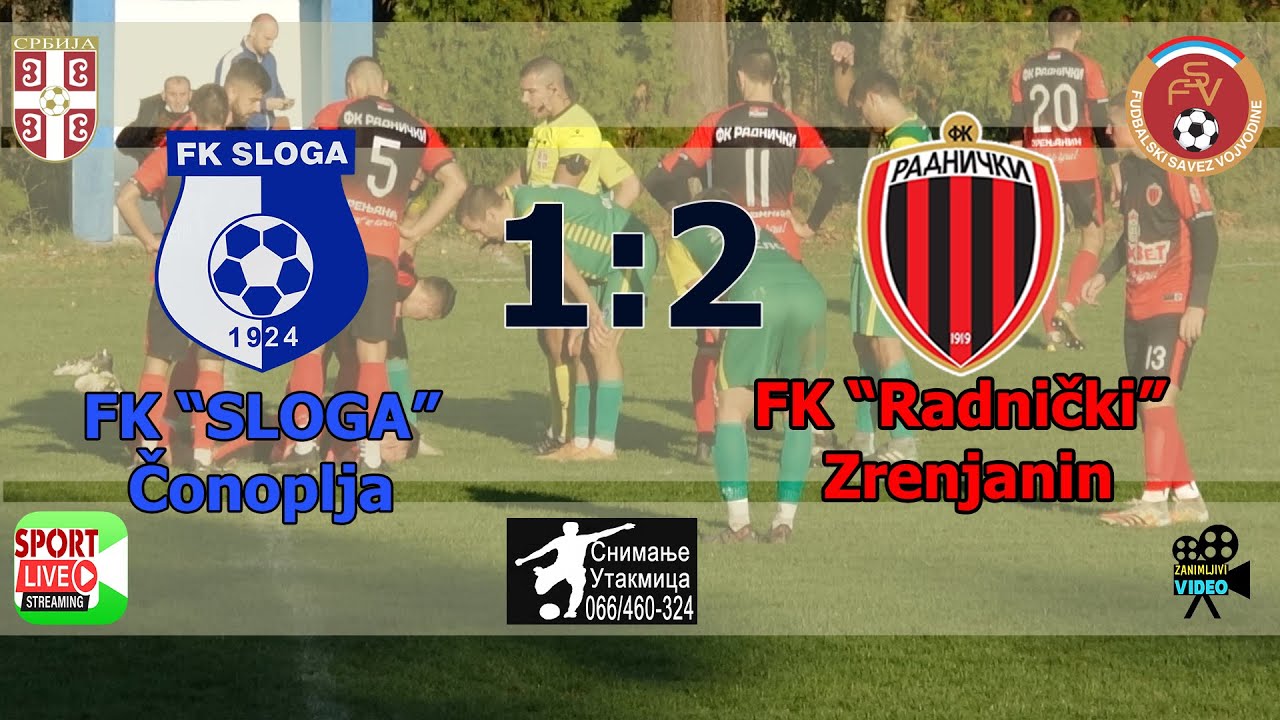 FK "Sloga" Čonoplja - FK "Radnički" Zrenjanin 7.11.2020. - YouTube