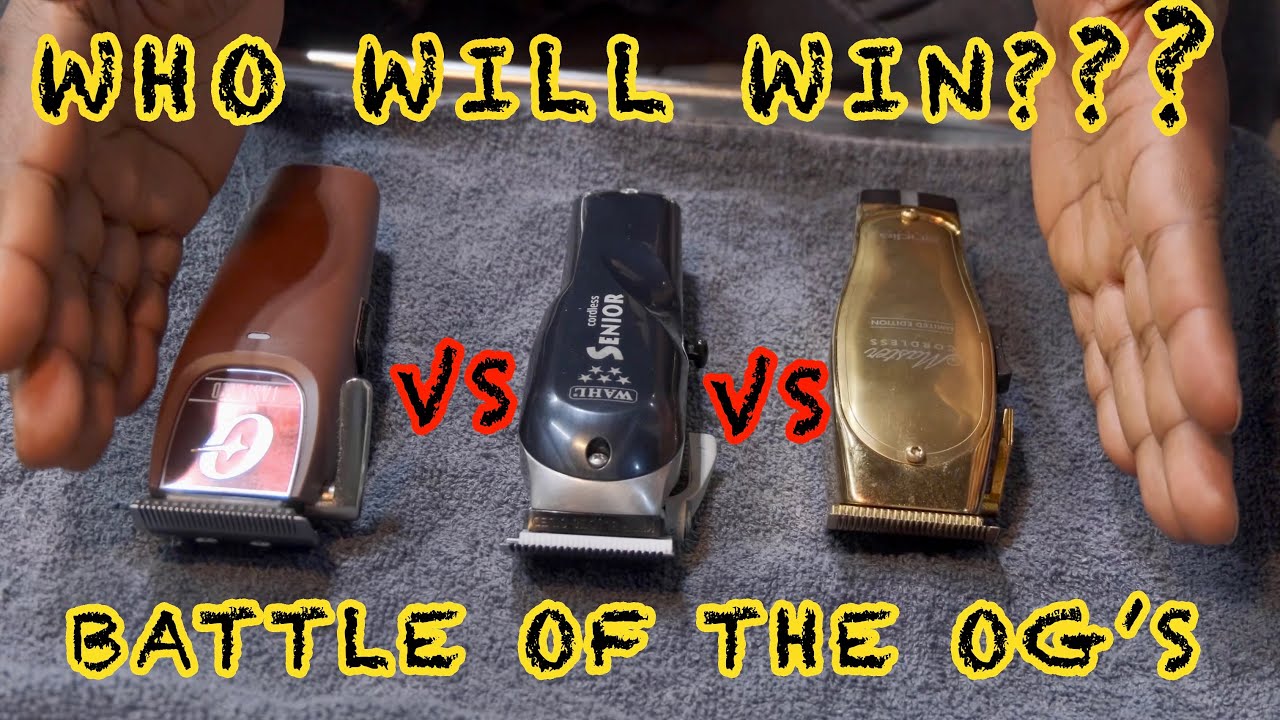 ANDIS, OSTER, AND WAHL, WHO MADE THE BEST CORDLESS OG CLIPPER REMAKE ...