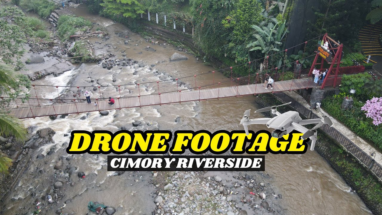 CIMORY RIVERSIDE PUNCAK DRONE FOOTAGE - YouTube
