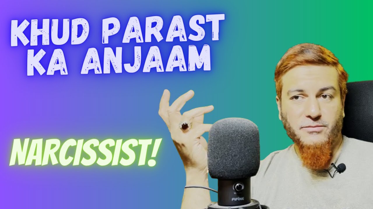 KHUD PARAST KA ANJAAM | NARCISSIST'S END | PART 4 | HAROON RASHEED - YouTube