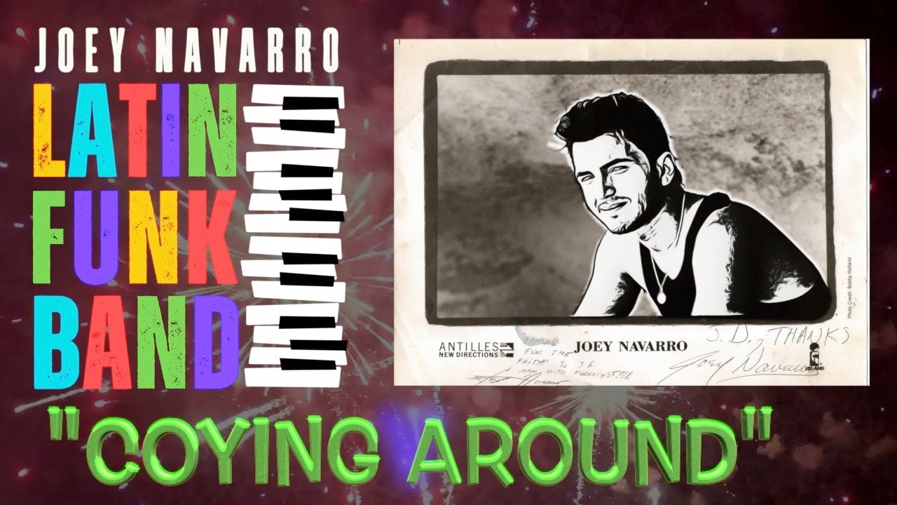 JOEY NAVARRO LATIN FUNK BAND "Coying Around" Baked Potato - YouTube