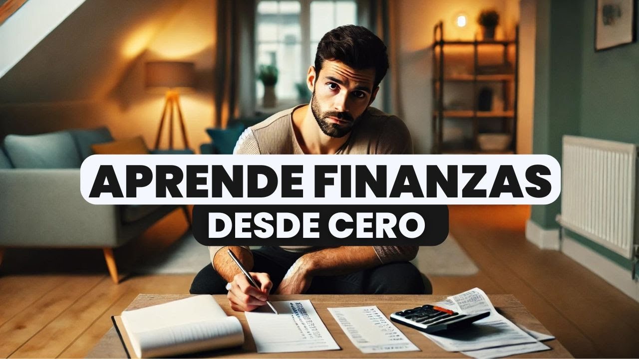 Cómo Aprender Finanzas DESDE CERO - NIVEL BÁSICO - YouTube