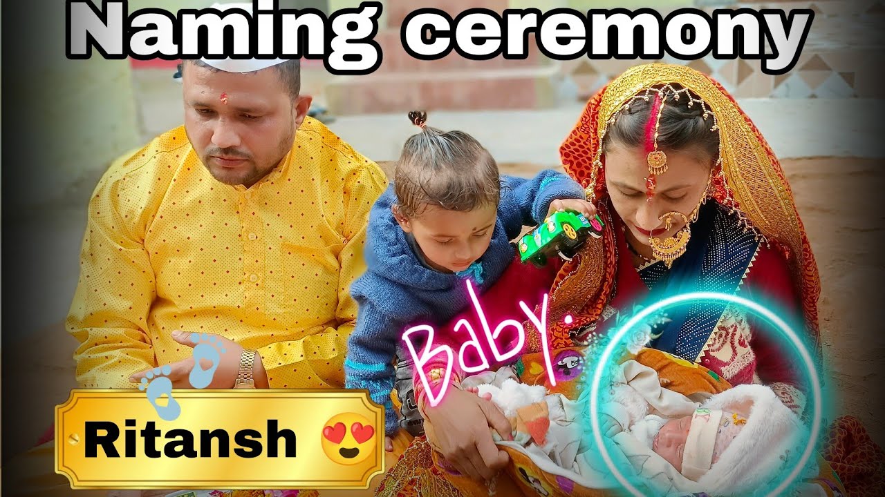 Naming ceremony 😍(ritansh)😍 must watch 🤌।। - YouTube