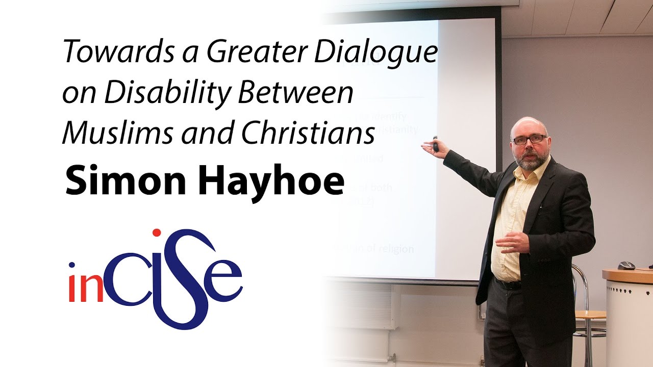 Islam & Social Justice - Simon Hayhoe (University of Bath) - YouTube
