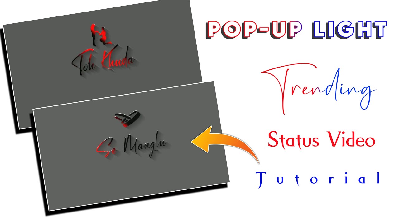 HOW TO MAKE POP-UP LIGHT TEXT STATUS VIDEO | @EditorLucky7 ...