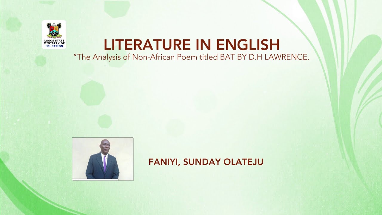 SS3 TV LESSONS LITERATURE IN ENGLISH: ANALYSIS OF NON AFRICAN POEM (BAT ...